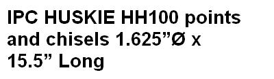 IPC Huskie HH100 Point and Chisel